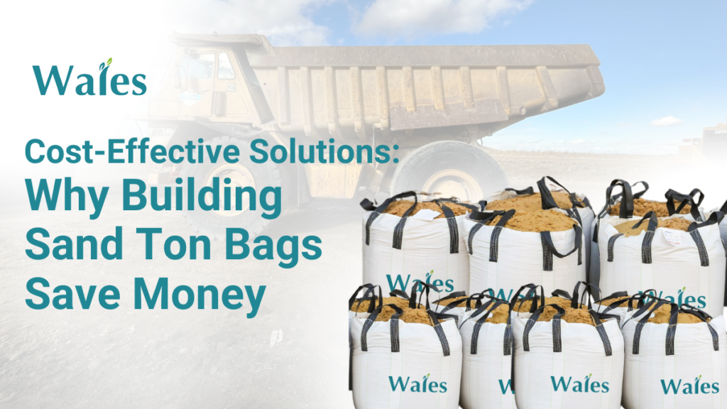 Save Costs with Building Sand Ton Bags | Wales Industries